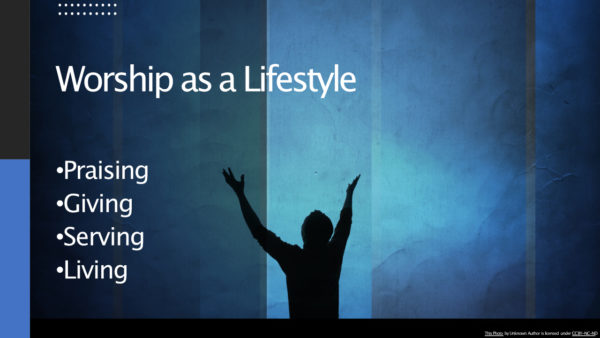 Worship as a Lifestyle: Serving – Inverness Community Church